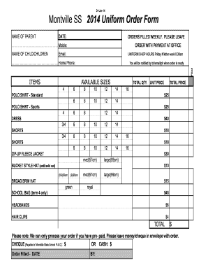 Fillable Online Uniform Order Form 2014.xls - Montville State School Fax Email Print - pdfFiller
