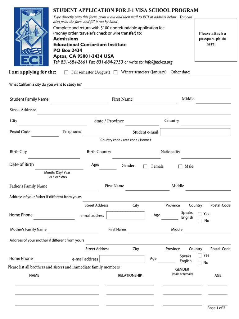 Fillable Online STUDENT APPLICATION FOR J1 VISA SCHOOL PROGRAM Fax ...