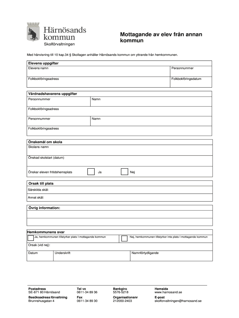 Fillable Online Mottagande av elev frn annan kommun Fax Email Print - pdfFiller