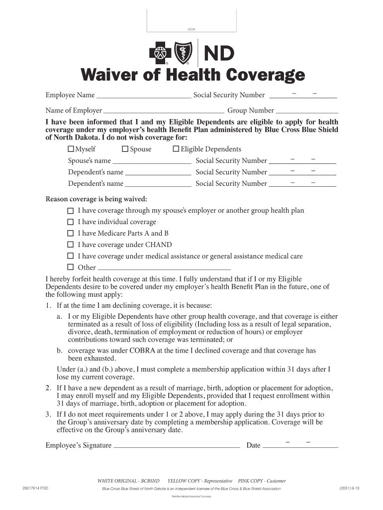 Fillable Online 29317614Revise Waiver of Health CoverageFormindd Fax ...
