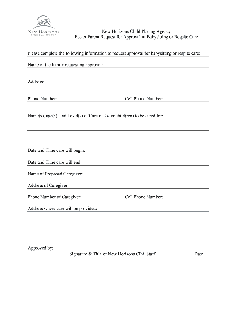Fillable Online New Horizons Child Placing Agency Foster Parent Request ...