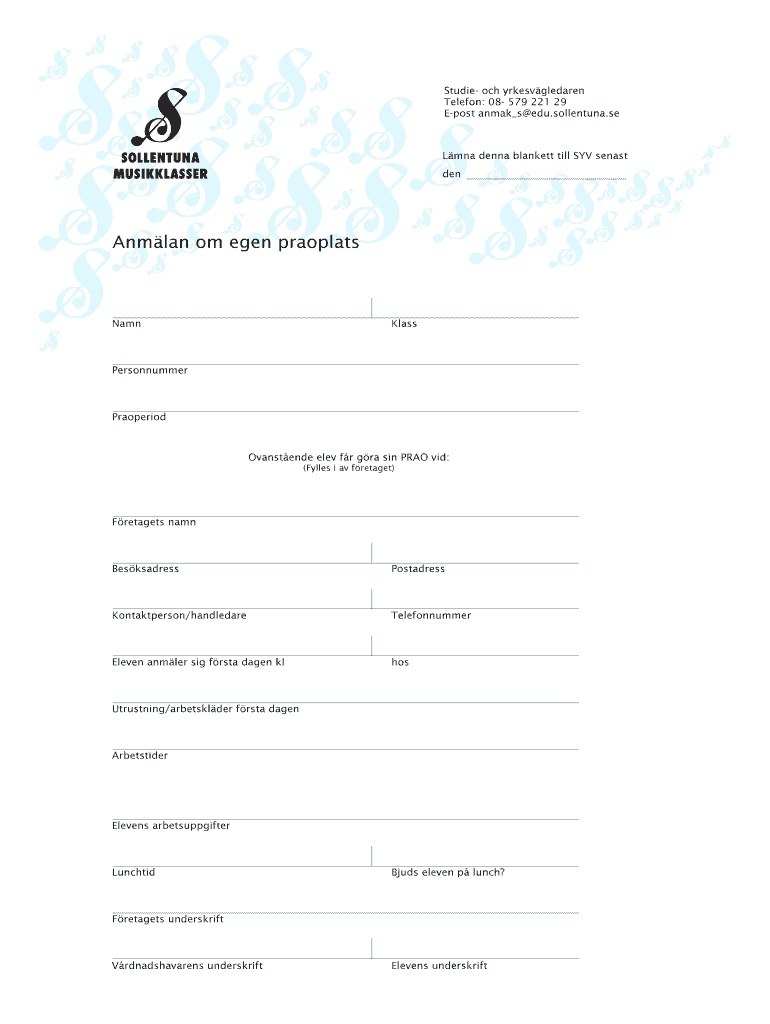 Fillable Online cms cmsoffice Anmlan om egen praoplats - cmscmsofficese Fax Email Print - pdfFiller