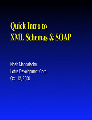 Fillable Online Quick Intro to XML Schemas & SOAP Fax Email Print - pdfFiller