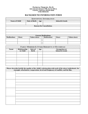 Fillable Online BACKGROUND INFORMATION FORM - bPatriciab bVelkoffb PHD ...