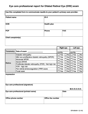 Fillable Online Eye care professional report for Dilated Retinal Eye ...