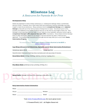 Fillable Online Milestone Log - bPreemieWorldb Fax Email Print - pdfFiller