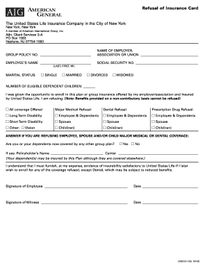 Fillable Online Refusal of Insurance Card The United States Life ...