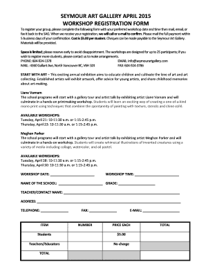 Fillable Online SEYMOUR ART GALLERY APRIL 2015 WORKSHOP REGISTRATION ...