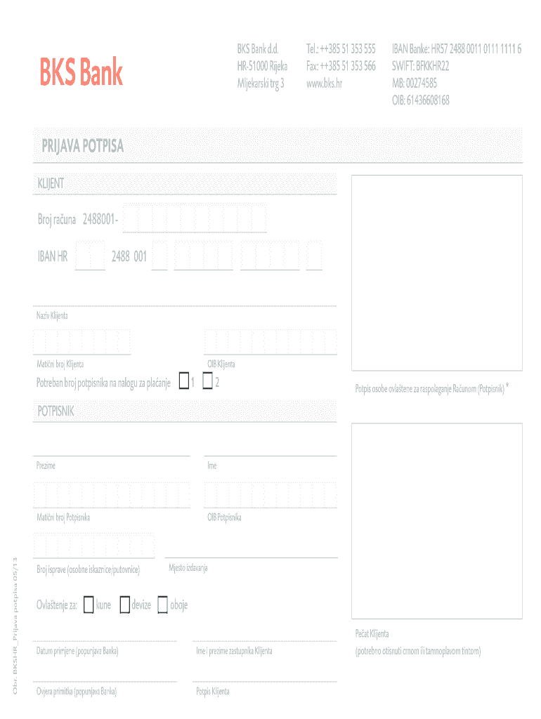 Fillable Online bks Prijava potpisa - BKS Bank Fax Email Print - pdfFiller