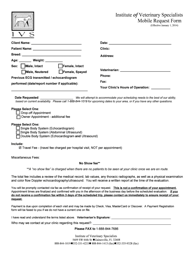 Fillable Online Institute of Veterinary Specialists Mobile Request Form ...