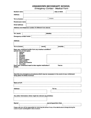 Fillable Online KINGSDOWN SECONDARY SCHOOL Emergency Contact - Medical ...