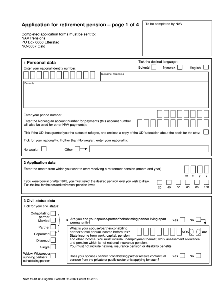 Fillable Online BApplicationb for retirement pension - Nav Fax Email Print - pdfFiller
