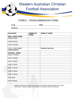 Fillable Online FORM 5 - TEAM SUBMISSION FORM - WACFA Fax Email Print ...