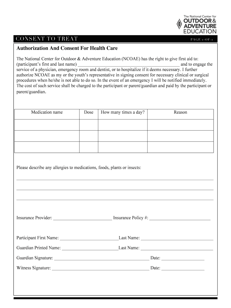 Fillable Online ncoae Authorization And Consent For Health Care CONSENT TO TREAT - ncoae Fax ...