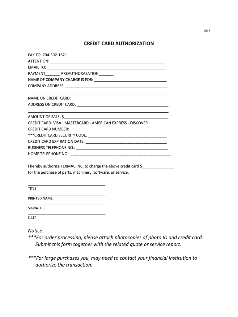 Fillable Online CREDIT CARD AUTHORIZATION Notice: ***For order ...