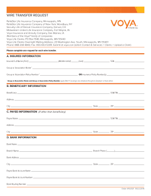 Fillable Online BWIRE TRANSFERb REQUEST - Claims Center Voya Financial ...