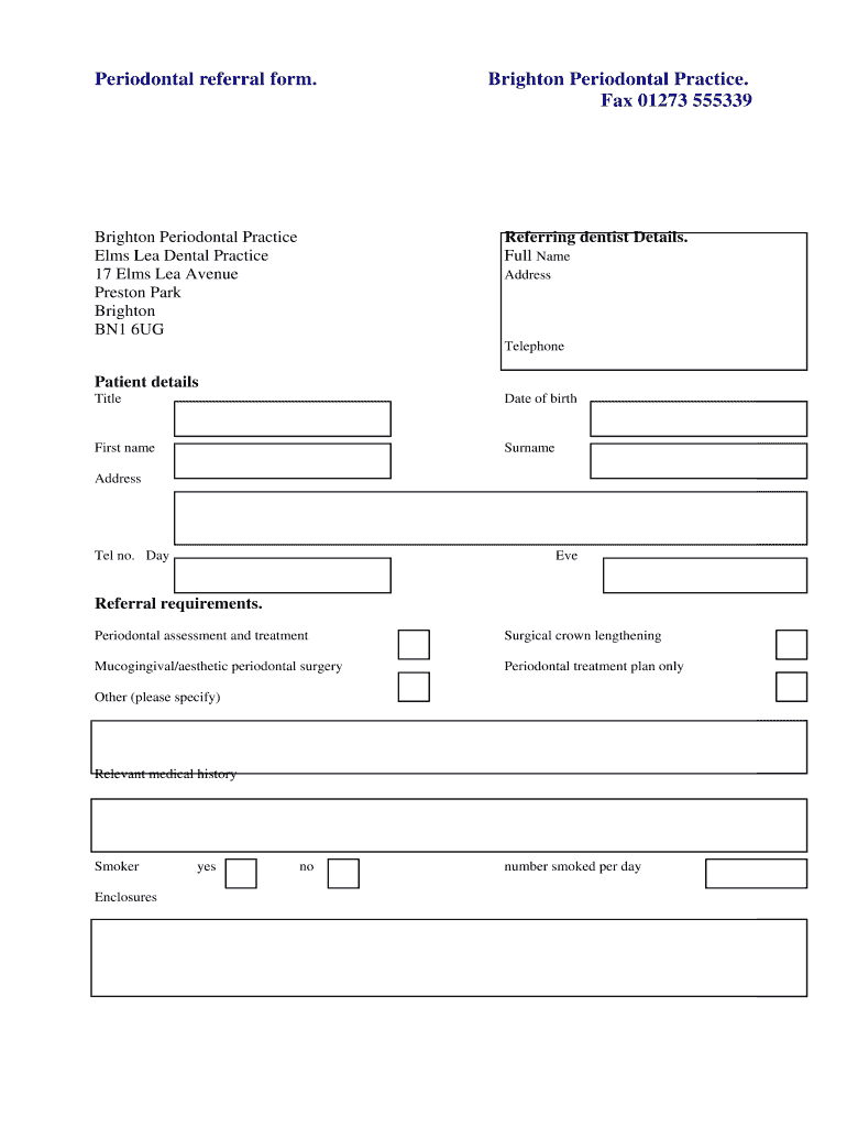 Fillable Online Periodontal referral form Brighton Periodontal Fax Email Print - pdfFiller