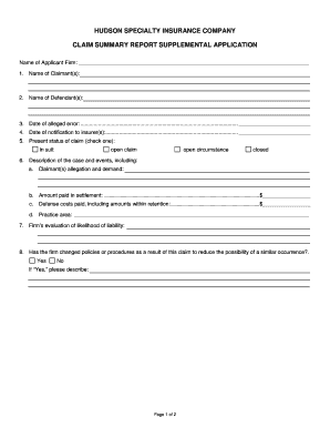 Fillable Online HUDSON SPECIALTY INSURANCE COMPANY CLAIM SUMMARY REPORT ...