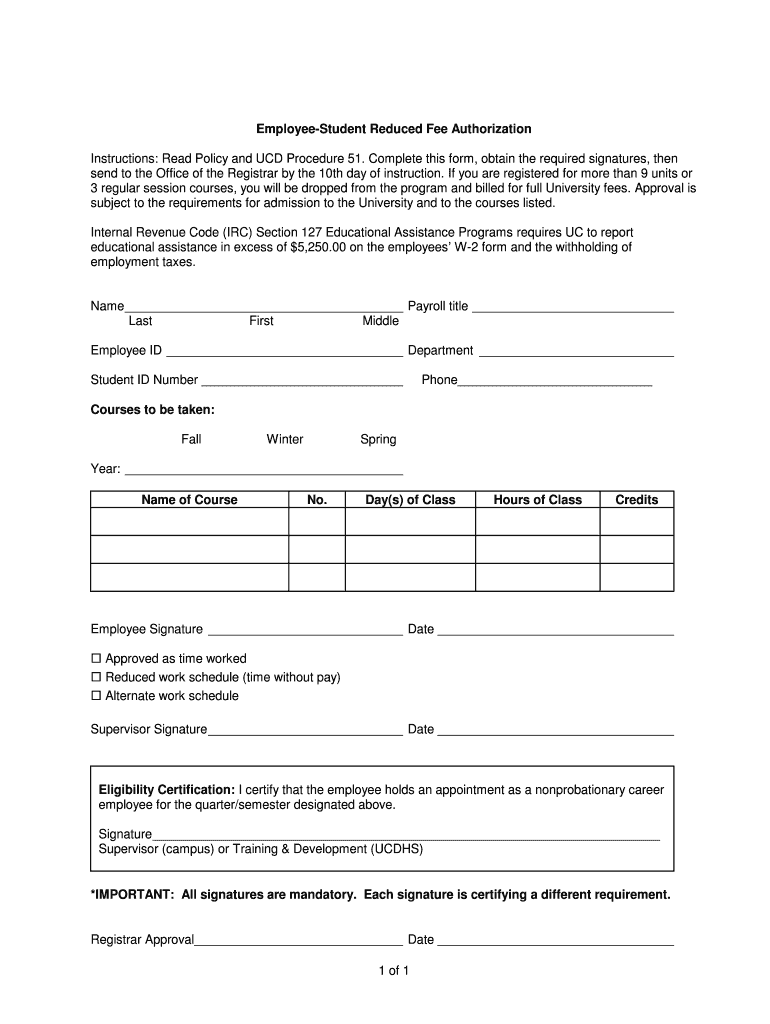 Fillable Online sdps ucdavis EmployeeStudent Reduced Fee Authorization ...