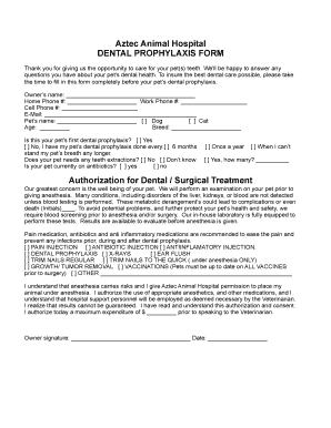 Fillable Online aztecanimalhospital DENTAL PROPHYLAXIS FORM FOR Aztec ...
