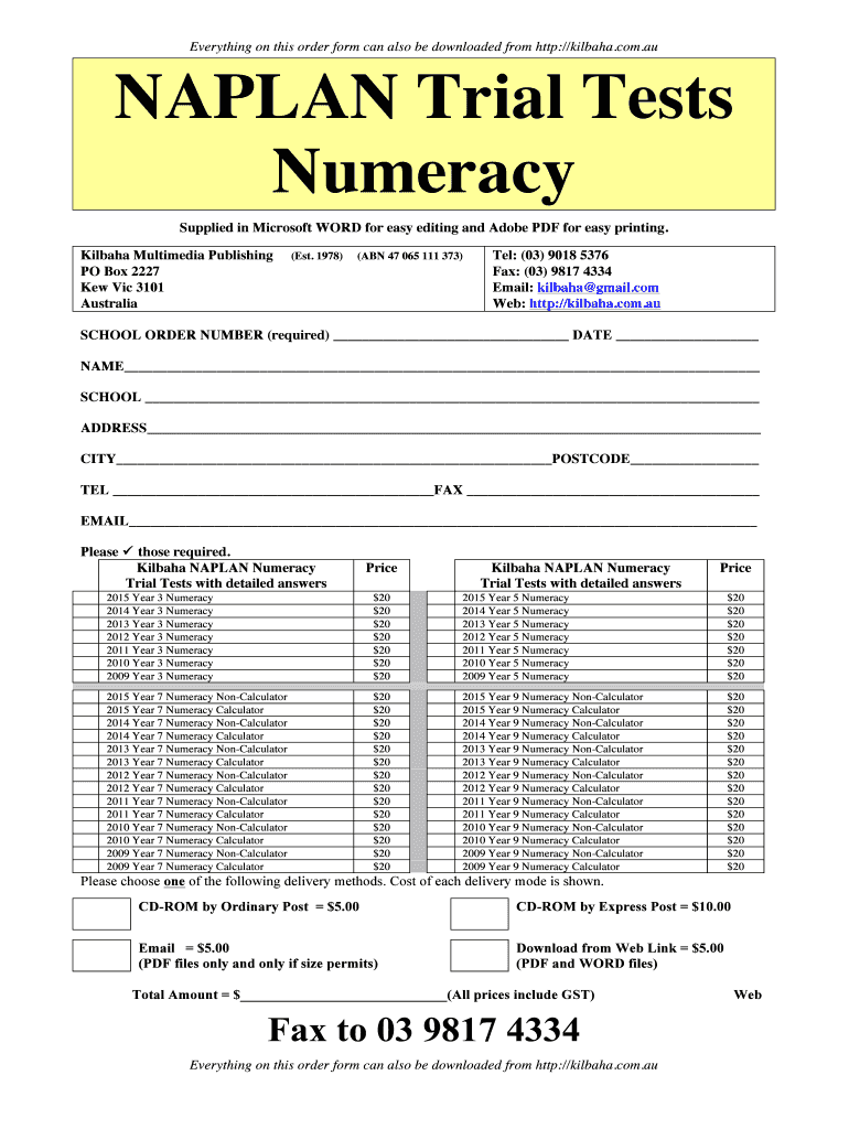 Fillable Online NAPLAN Numeracy order form - Kilbaha Multimedia Publishing Fax Email Print ...