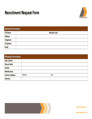 Fillable Online Recruitment Request Form - bPasargadsb Fax Email Print ...