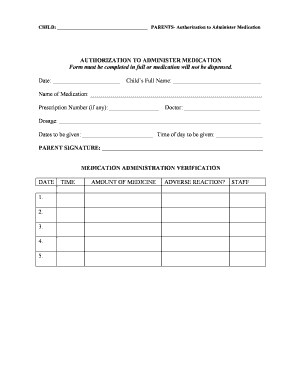 Fillable Online AUTHORIZATION TO ADMINISTER MEDICATION Form must be Fax ...