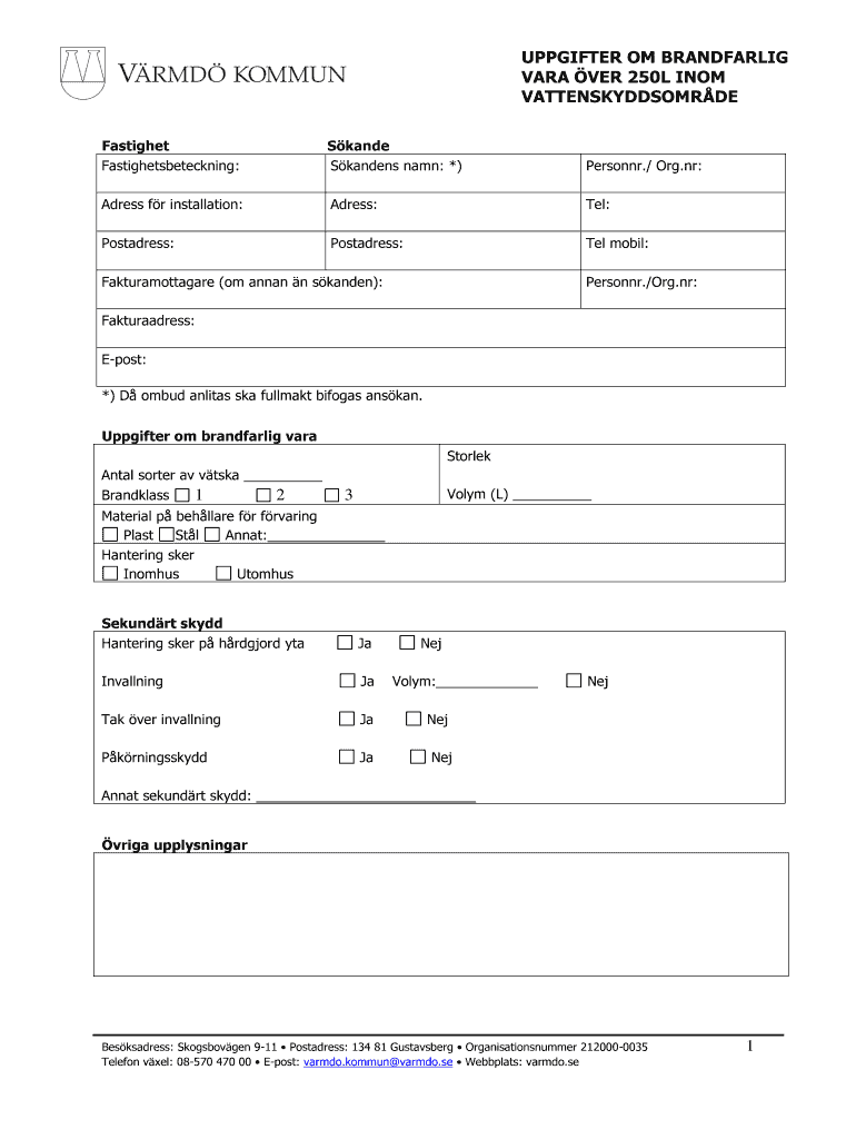 Fillable Online varmdo UPPGIFTER OM BRANDFARLIG Fax Email Print - pdfFiller