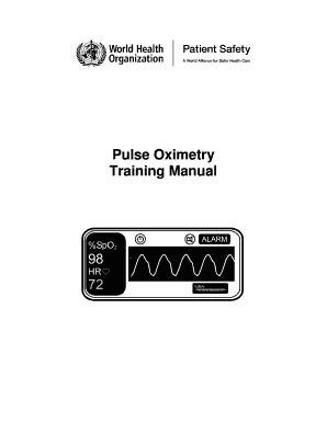 Fillable Online Pulse oximetry training manual Fax Email Print - pdfFiller