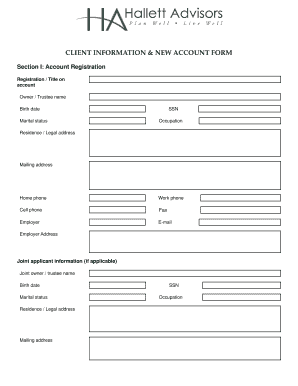 Fillable Online hallettadvisors CLIENT INFORMATION amp NEW ACCOUNT FORM ...