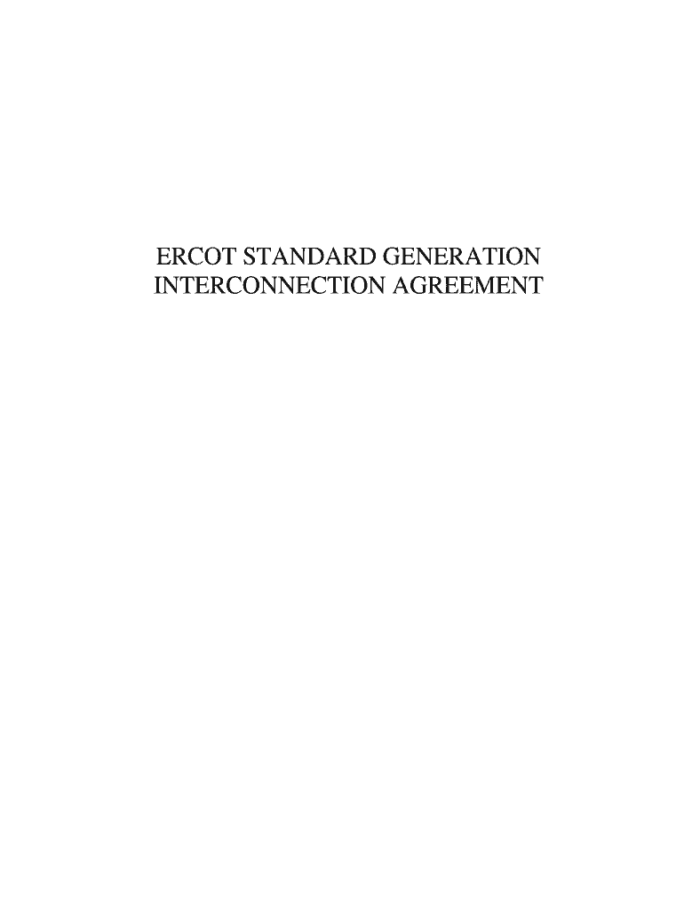 Fillable Online ERCOT Standard Generation Interconnection Agreement Fax ...