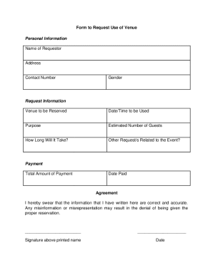 Fillable Online Form to Request Use of Venue Personal Information Name of ... Fax Email Print ...