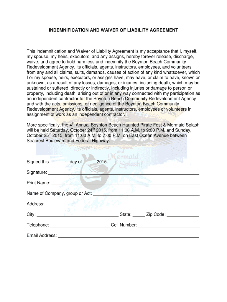 Fillable Online INDEMNIFICATION AND WAIVER OF LIABILITY AGREEMENT This ...