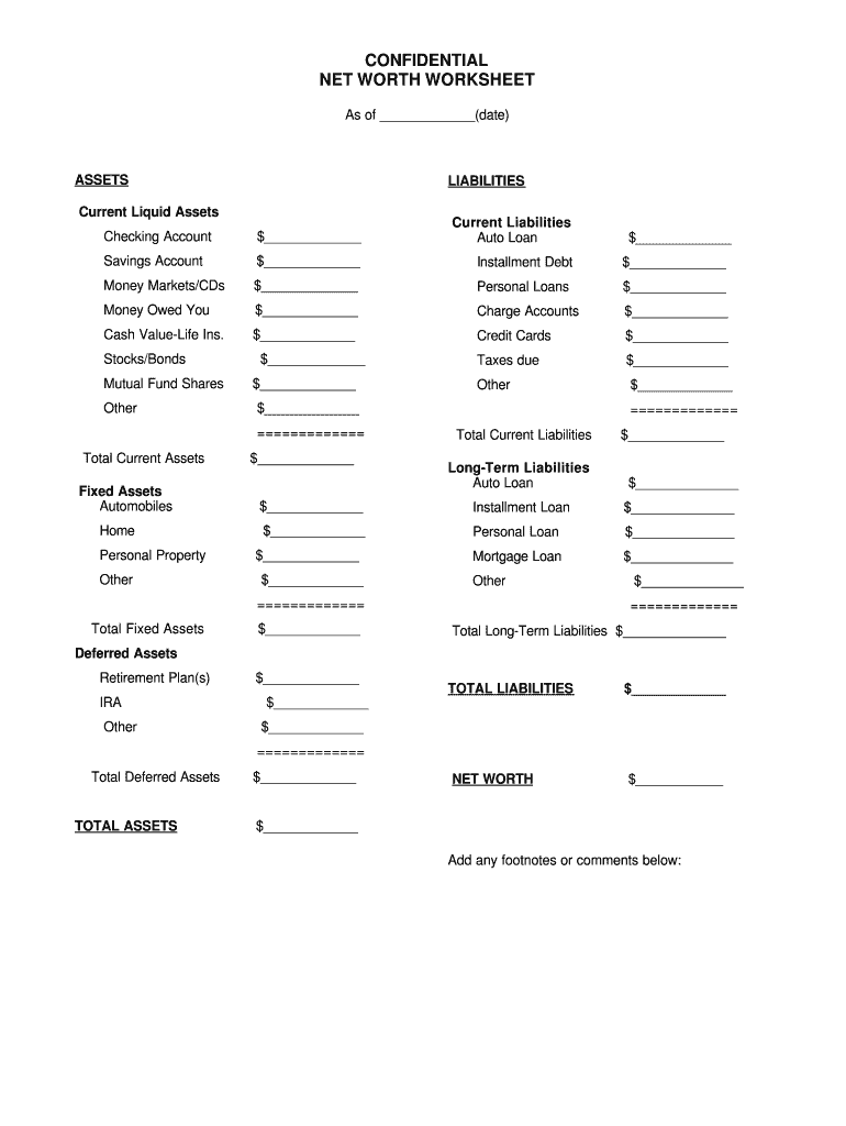 Fillable Online CONFIDENTIAL NET WORTH WORKSHEET - Stanford Investment ...