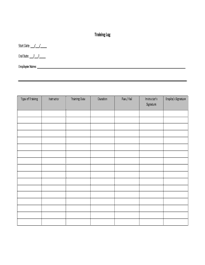 Fillable Online Training Log Start Date: / / End Date: / / Employee ...