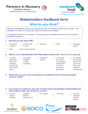 Fillable Online Stakeholders feedback form - PIR - Partners in Recovery ...