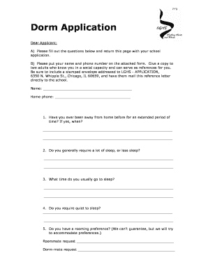 Fillable Online lghschicago Dorm Application Fax Email Print - pdfFiller