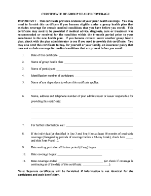 Fillable Online CERTIFICATE OF GROUP HEALTH COVERAGE need to furnish ...