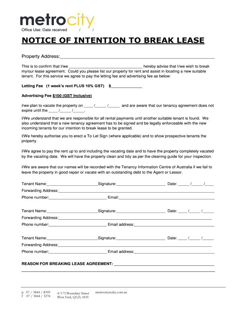Fillable Online NOTICE OF INTENTION TO BREAK LEASE - Metrocity Realty ...