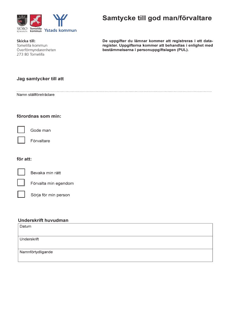 Fillable Online Samtycke till god man/f rvaltare - Tomelilla kommun Fax Email Print - pdfFiller
