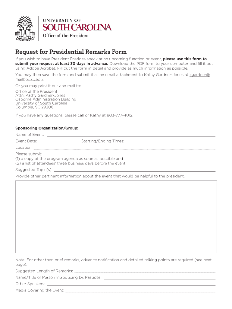 Fillable Online sc Request for Presidential Remarks bFormb - University of South Carolina Fax ...