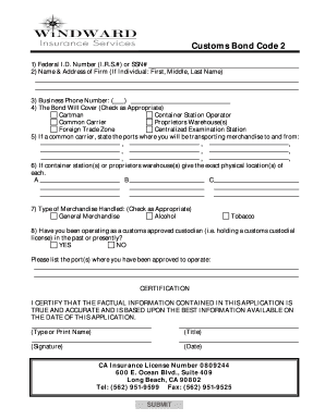 Fillable Online Customs Bond Code 2 - Windward Insurance Services Fax ...