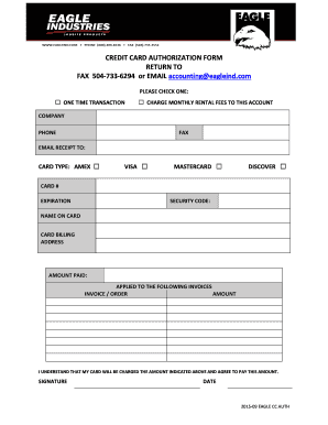 Fillable Online CREDIT CARD AUTHORIZATION FORM RETURN TO FAX 504 733 6294 Fax Email Print ...