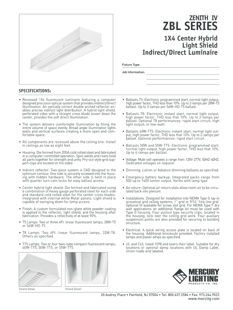 Fillable Online ZENITH IV ZBL SERIES 1X4 Center Hybrid Light Shield ...