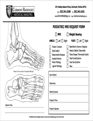 Fillable Online Podiatric mri request form - Clermont Radiology Fax ...