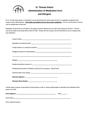 Fillable Online sttschool St Thomas School Administration of Medication ...