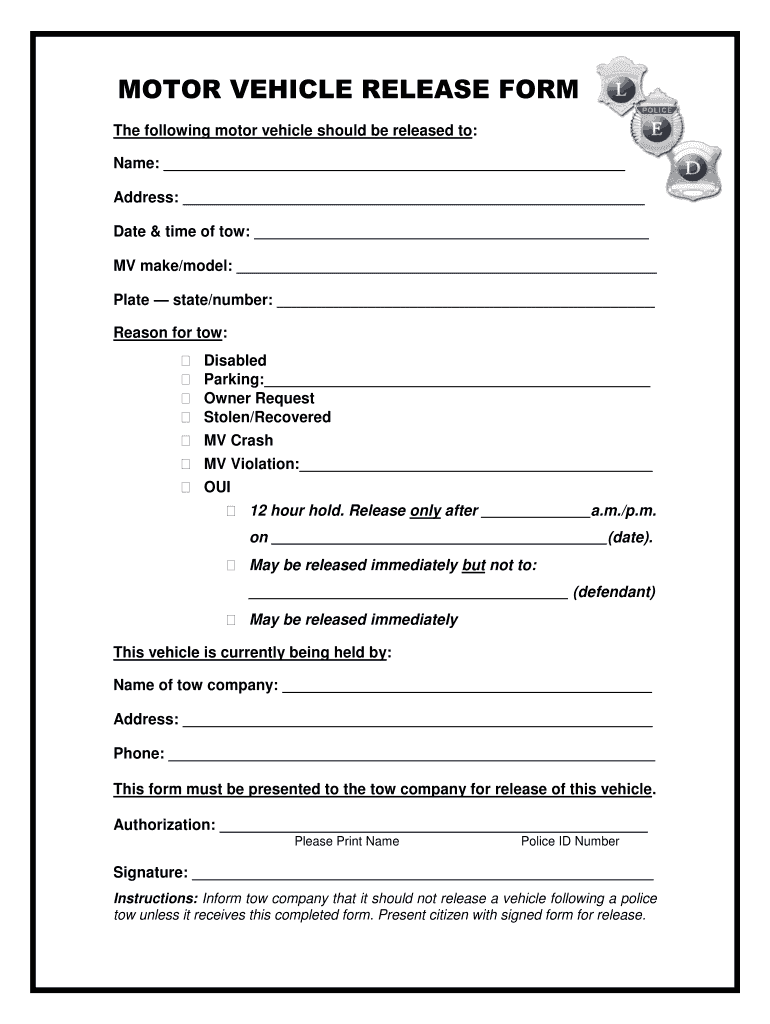 Fillable Online MOTOR VEHICLE RELEASE FORM - bledimensionsbbcomb Fax ...