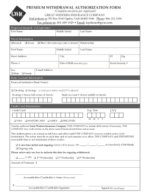 Fillable Online PREMIUM WITHDRAWAL AUTHORIZATION FORM Complete one form ...