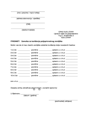 Fillable Online bjelovar Zamolba za koritenje poljoprivrednog zemljita ...