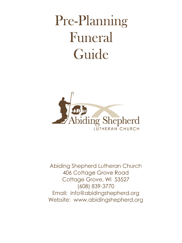 Fillable Online Pre-Planning Funeral Guide - Abiding Shepherd Fax Email Print - pdfFiller